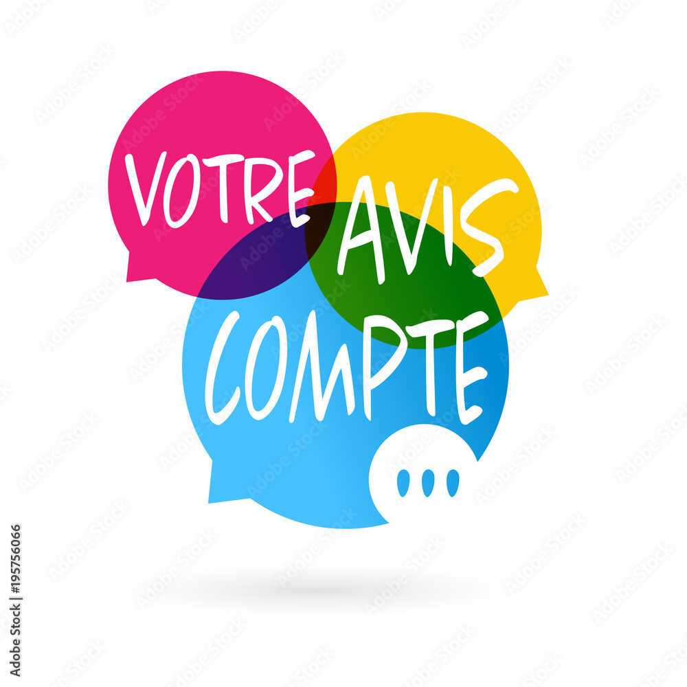 Votre avis compte Stock Vector | Adobe Stock