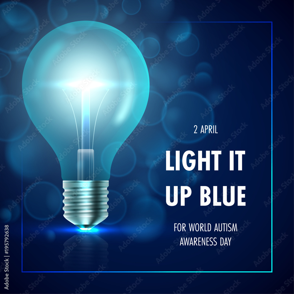 Autism Awareness Day Light It Up Blue