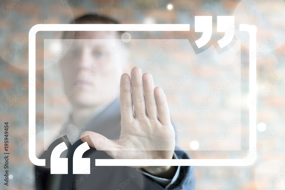 Man pressing empty quote button on a virtual interface. Quote For Text ...