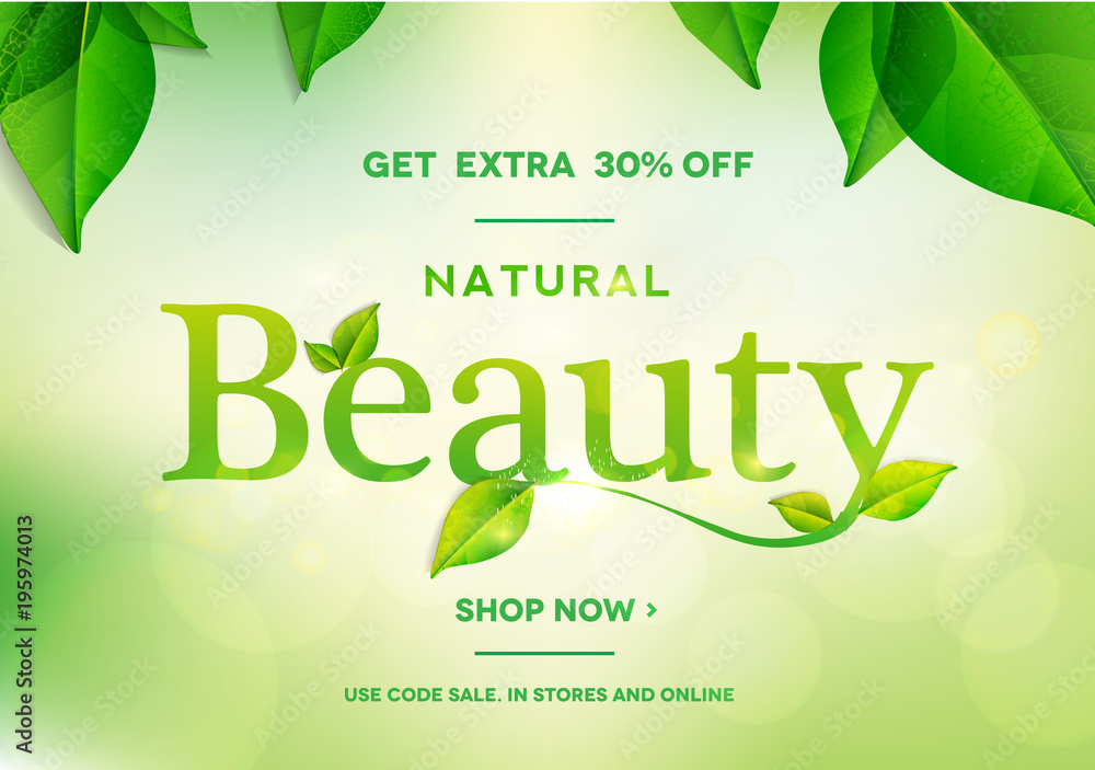 Natural Beauty word on natural green background.Spa ,wellness, salon ...