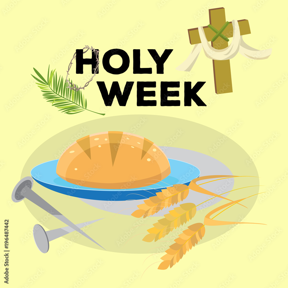 Holy week Last Supper of Jesus Christ, Thursday Maundy, established the ...