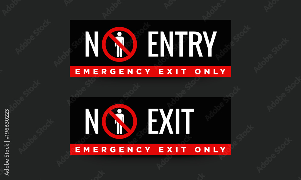 No Entry Sign Board Design in Minimal Style Emergency Exit Only Stock ...
