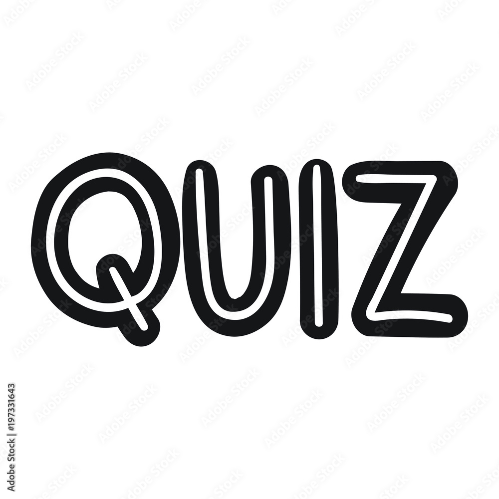 Quiz. Vector lettering illustration on white background. Stock Vector ...