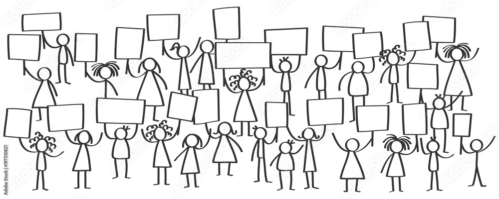 Vector illustration of stick figures protesting, holding up blank signs ...