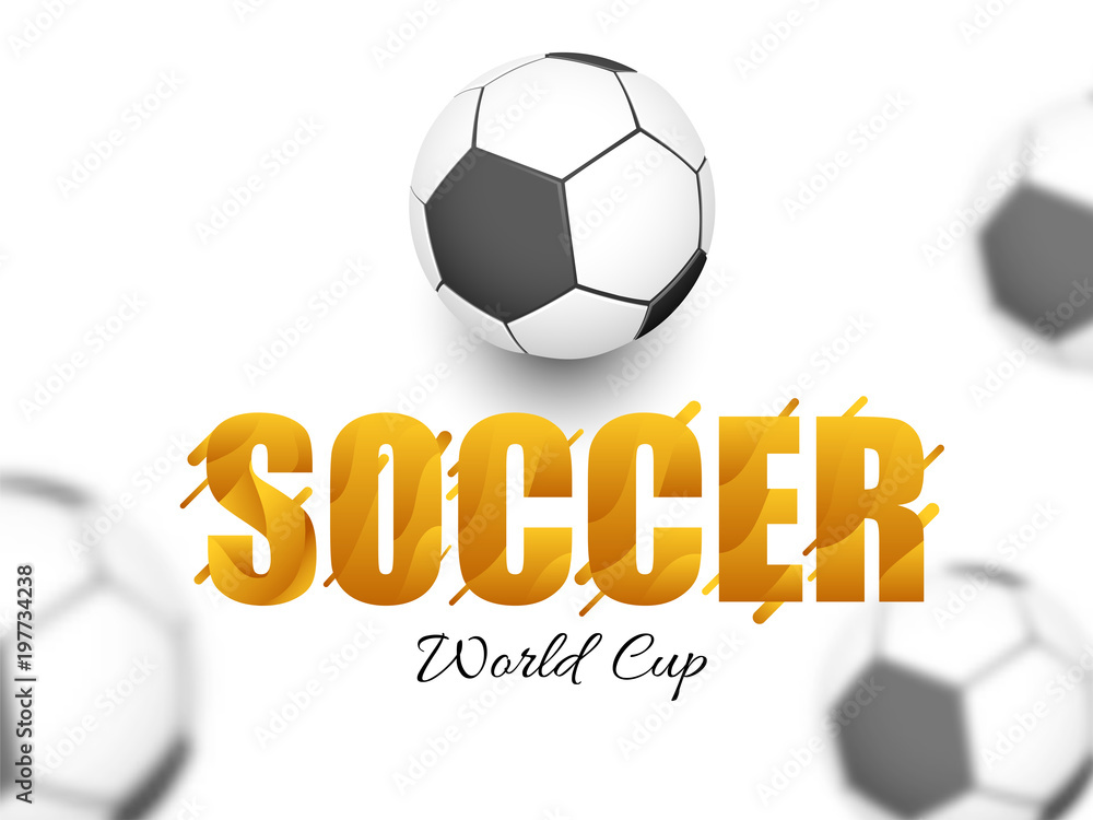 Soccer World Cup concept with soccer ball fade and zoom background ...