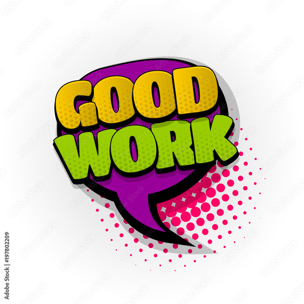 good work nice job hand drawn pictures effects. Template comics speech ...