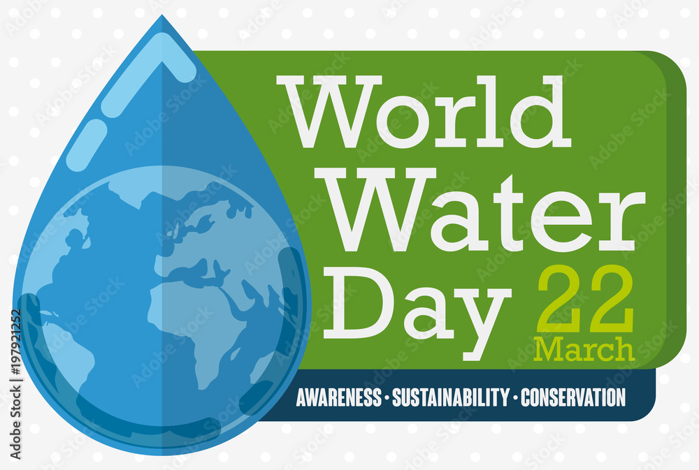Water Drop, Globe and Sign with Precepts for Water Day, Vector ...