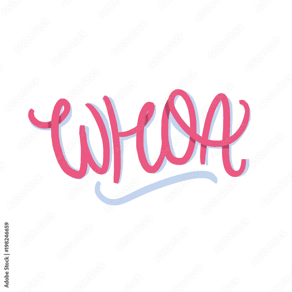 Whoa - hand lettering word. Surprise exclamation for greeting cards and ...