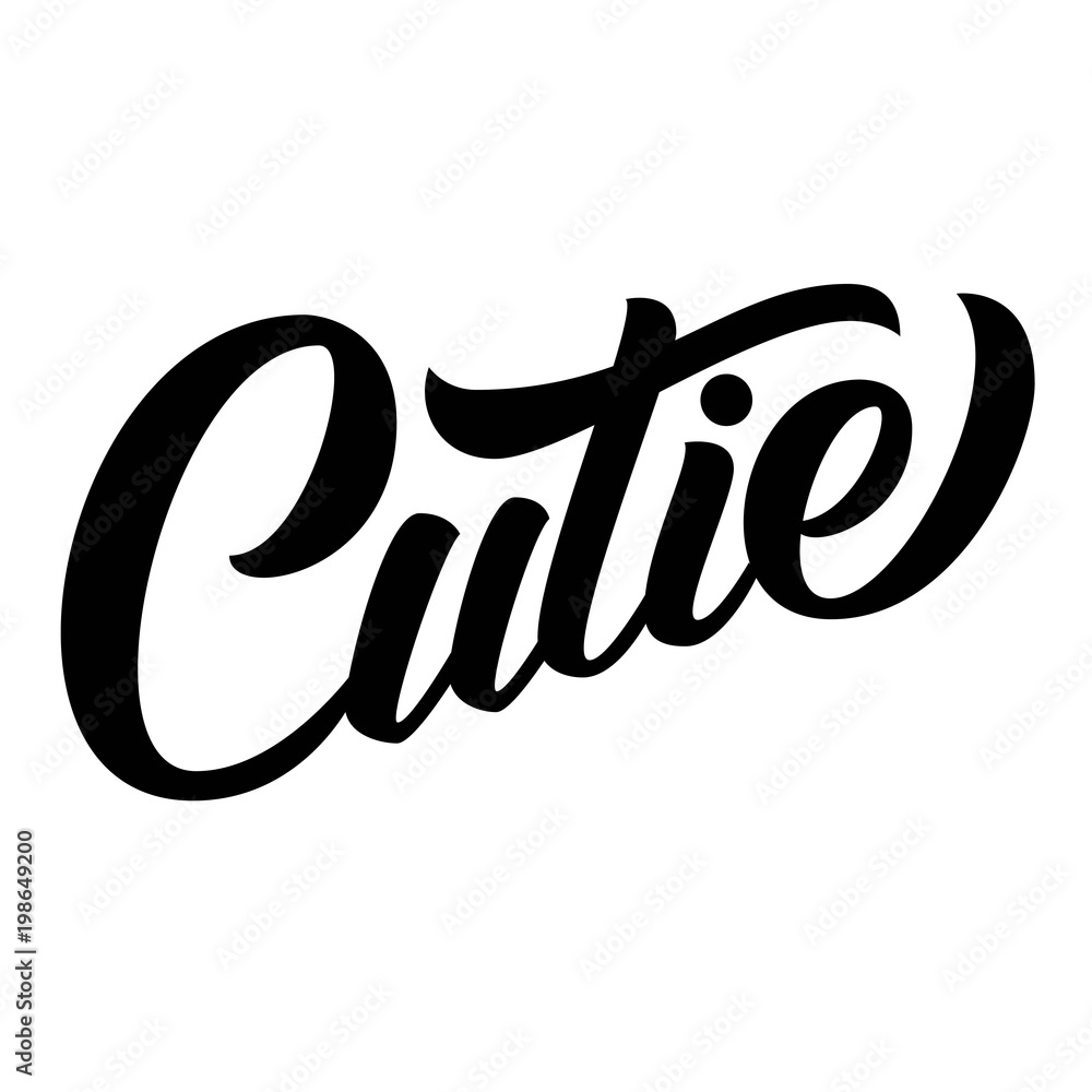 Cutie hand lettering, custom typography, retro calligraphy isolated on ...