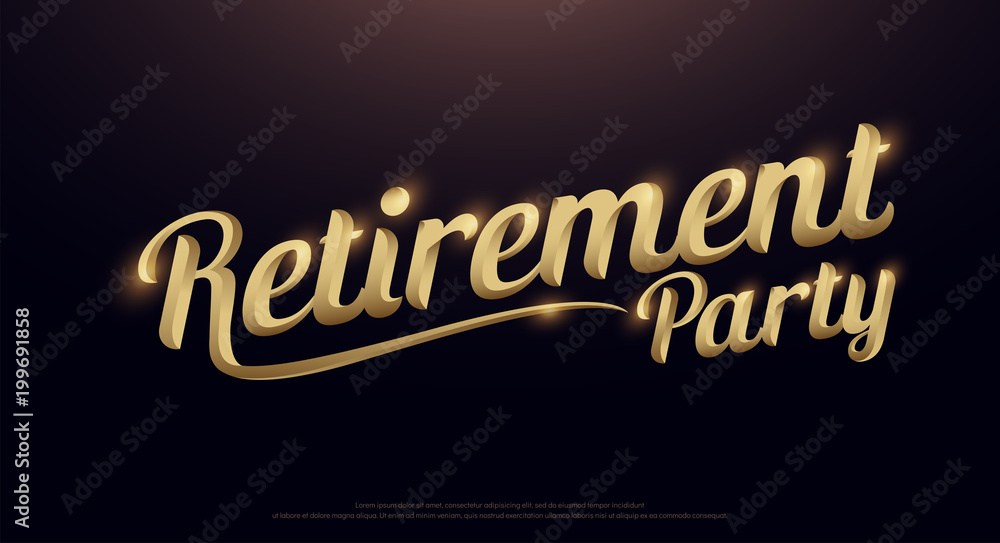 Retirement Party Golden Logo. Calligraphy lettering. Handwritten phrase ...