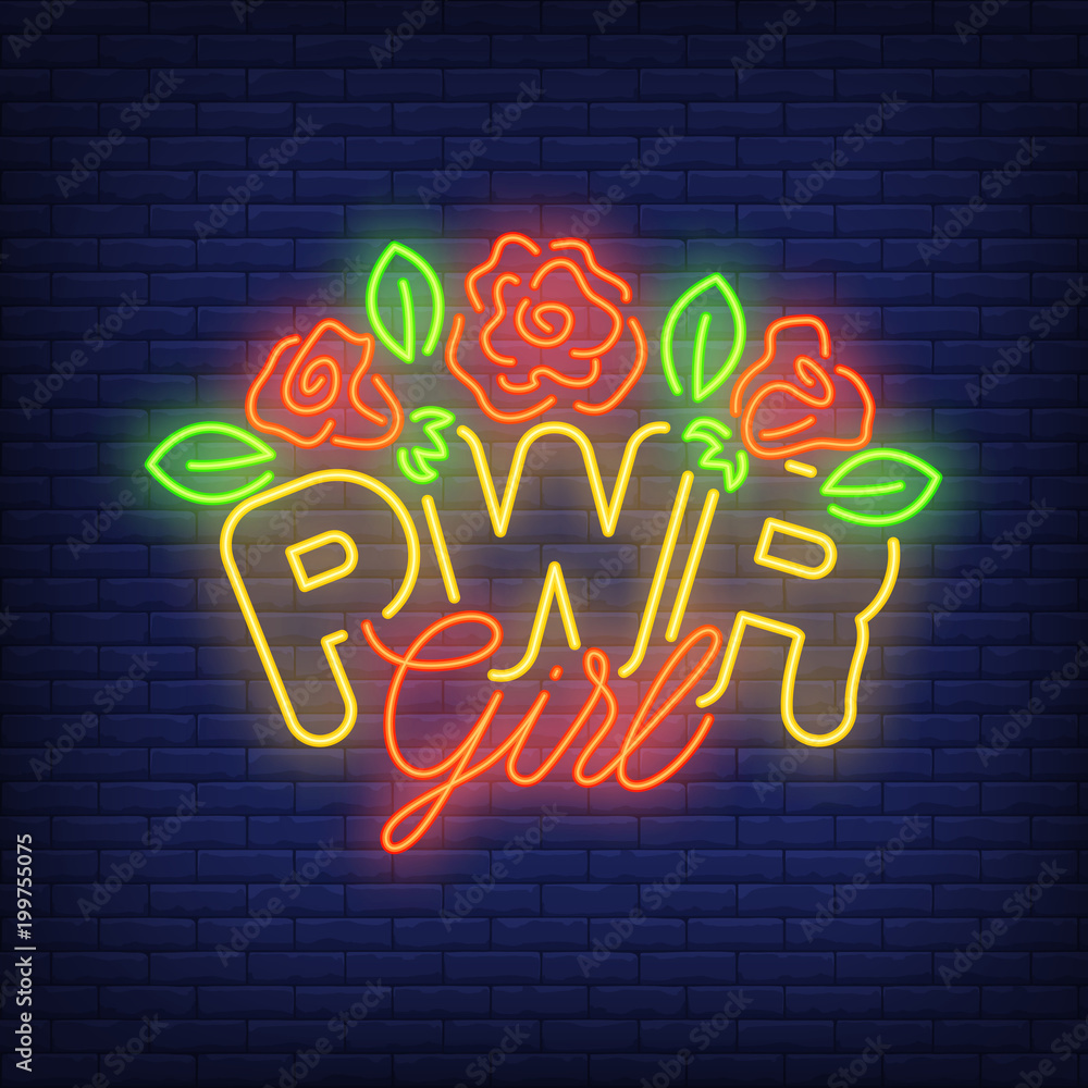 PWR girl neon text with flowers logo. Neon sign, night bright ...