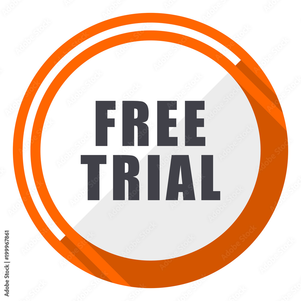 Free trial flat design vector web icon. Round orange internet button ...