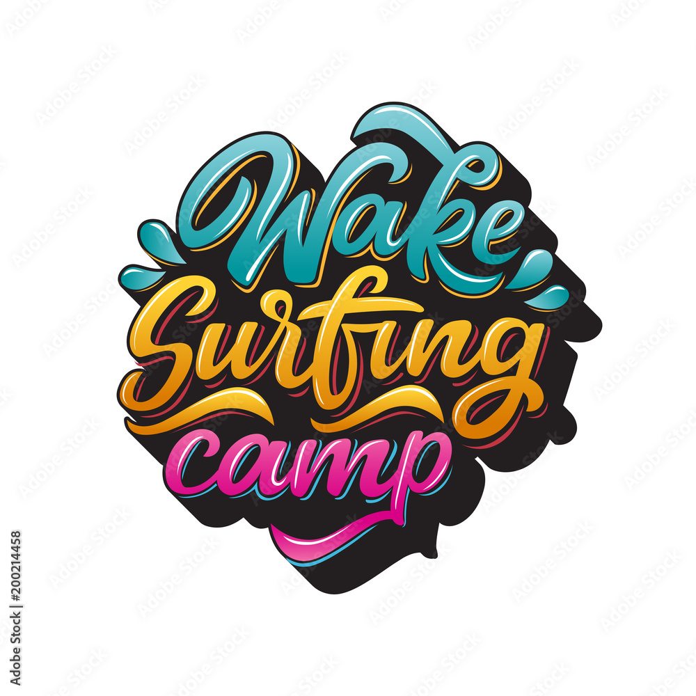 Wake surfing camp lettering for logotype, banner, t-shirt. Hand drawn ...