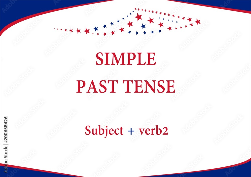 simple past tense Stock Illustration | Adobe Stock