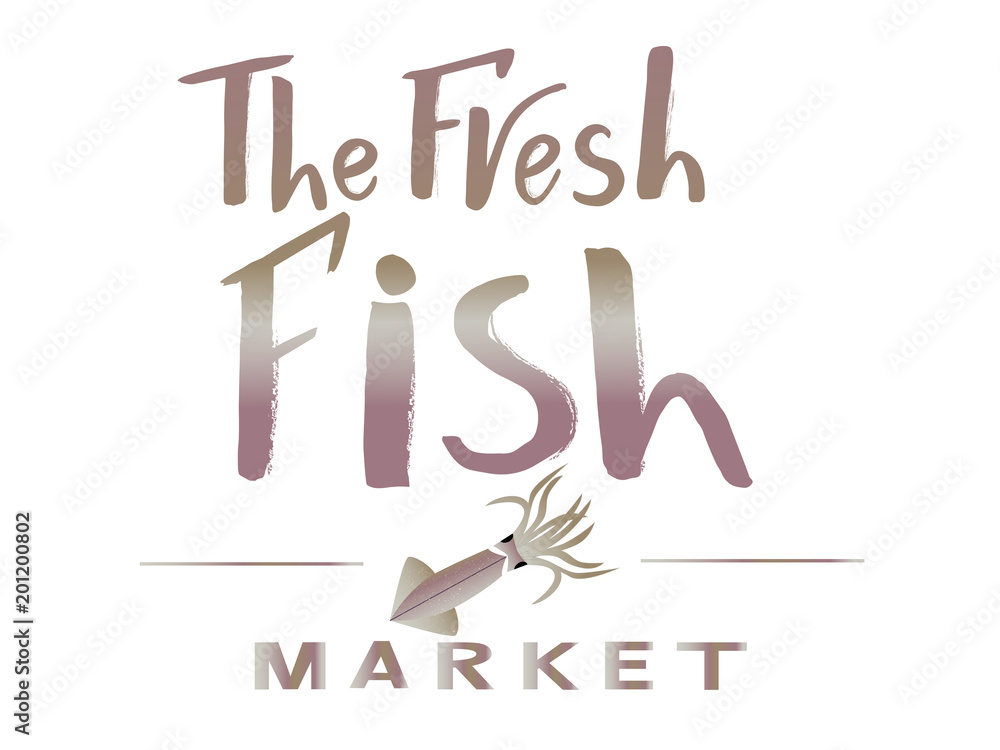Vector lettering of text The fresh fish market. Modern calligraphy ...
