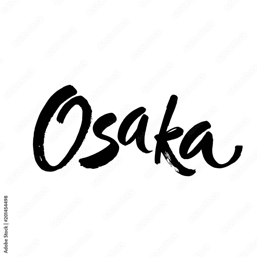 osaka, text design. Handwritten city name.Typography poster. Usable as ...
