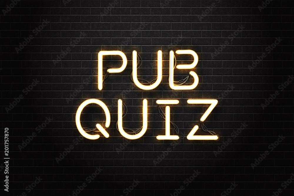 Vector realistic isolated neon sign of Pub Quiz lettering logo for ...