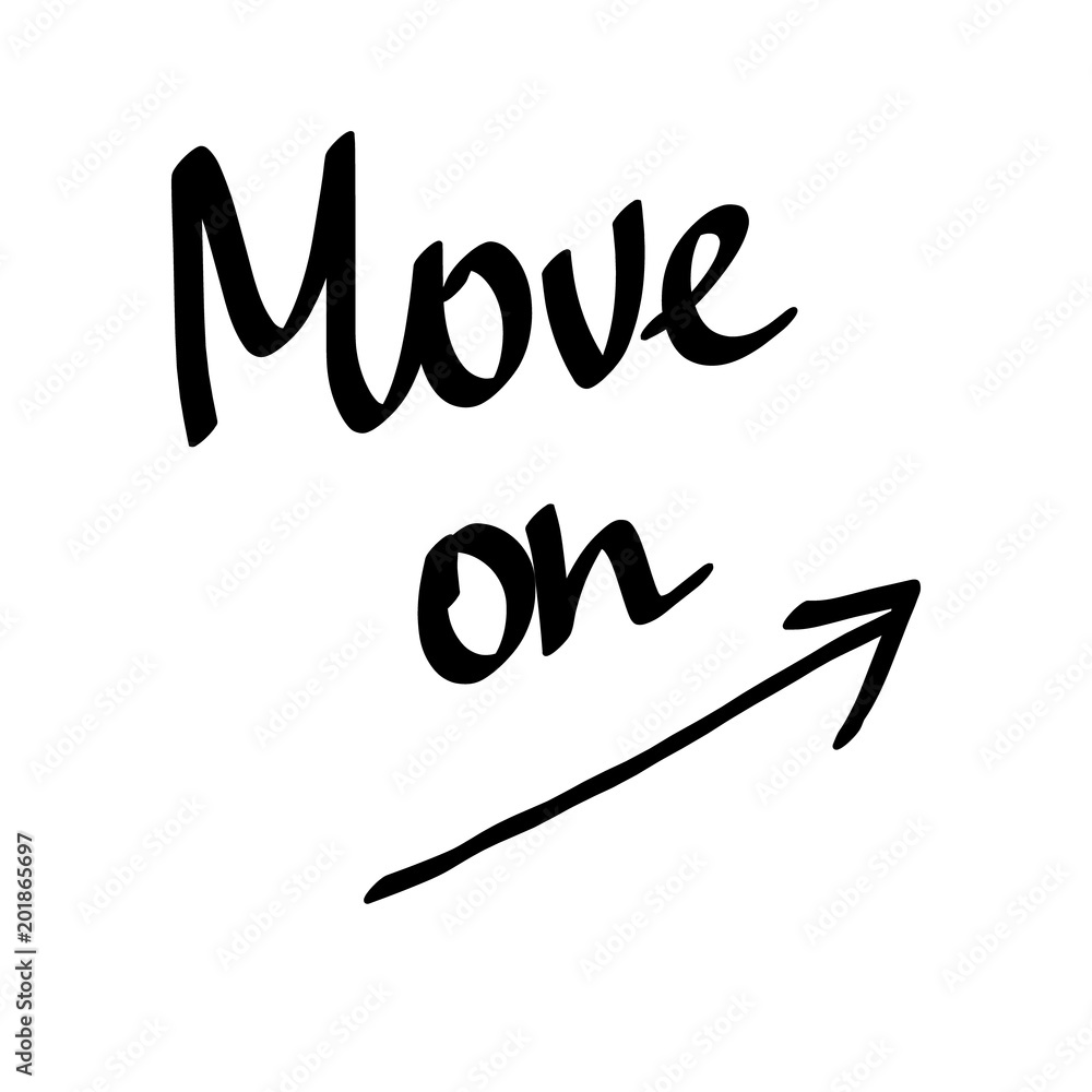 Move on lettering with arrow Stock Vector | Adobe Stock