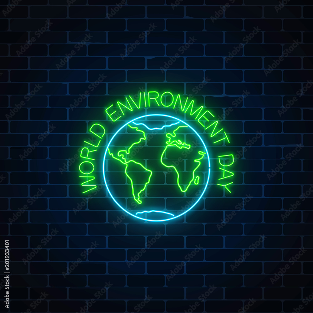 Neon sign of world environment day with globe symbol and greeting text ...