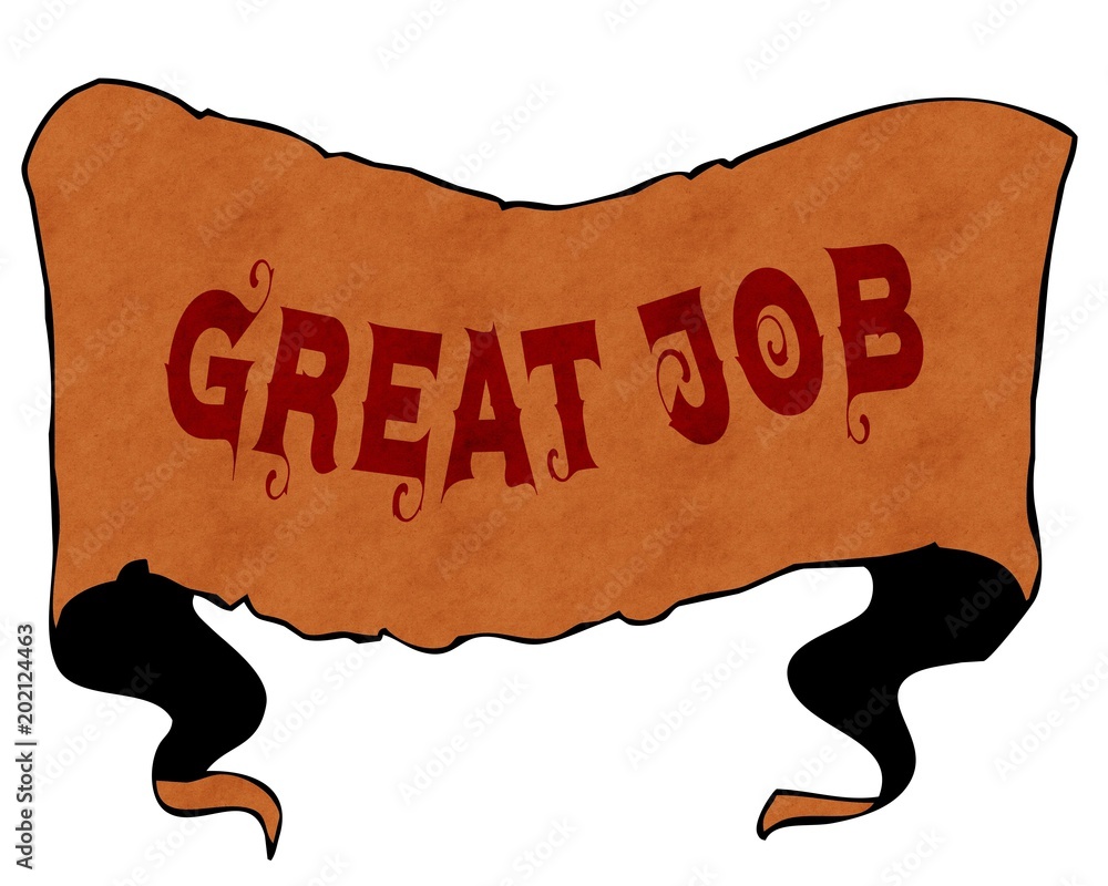 GREAT JOB written with vintage font on cartoon vintage ribbon. Stock ...