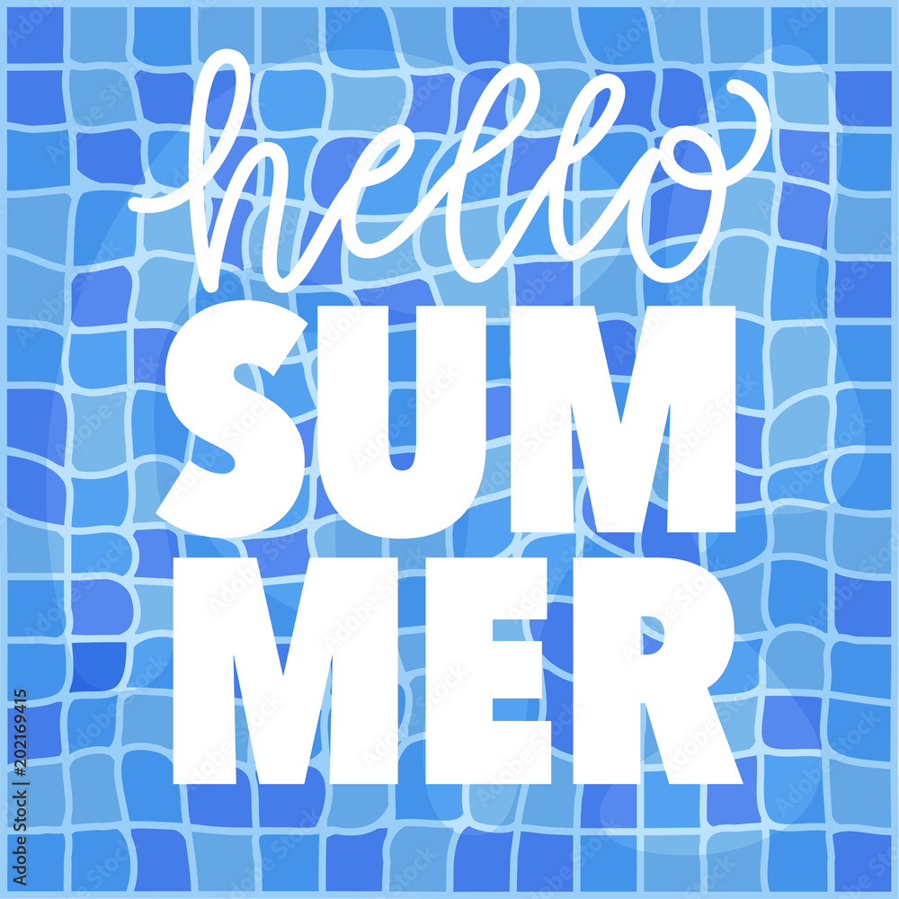 Hello summer! Bold type and hand written calligraphy on a light blue ...