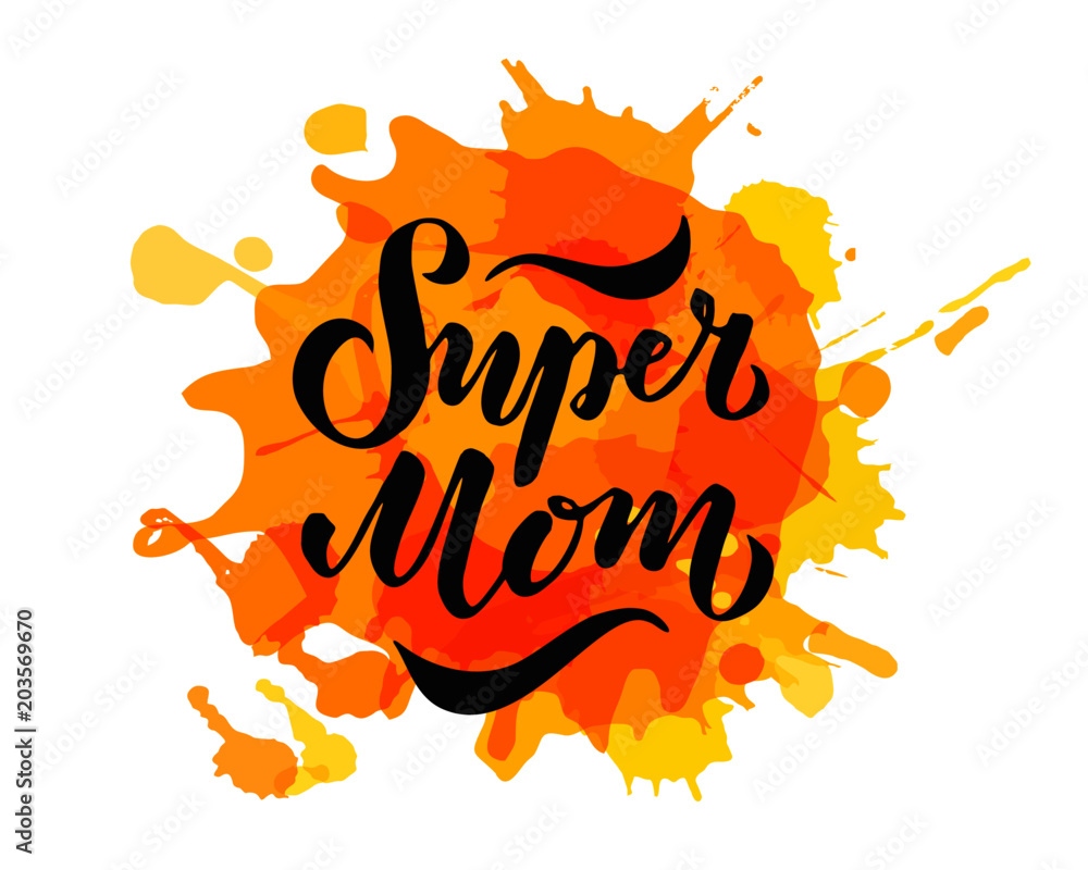 Vector illustration of Super Mom text for card, clothes. badge tag icon ...