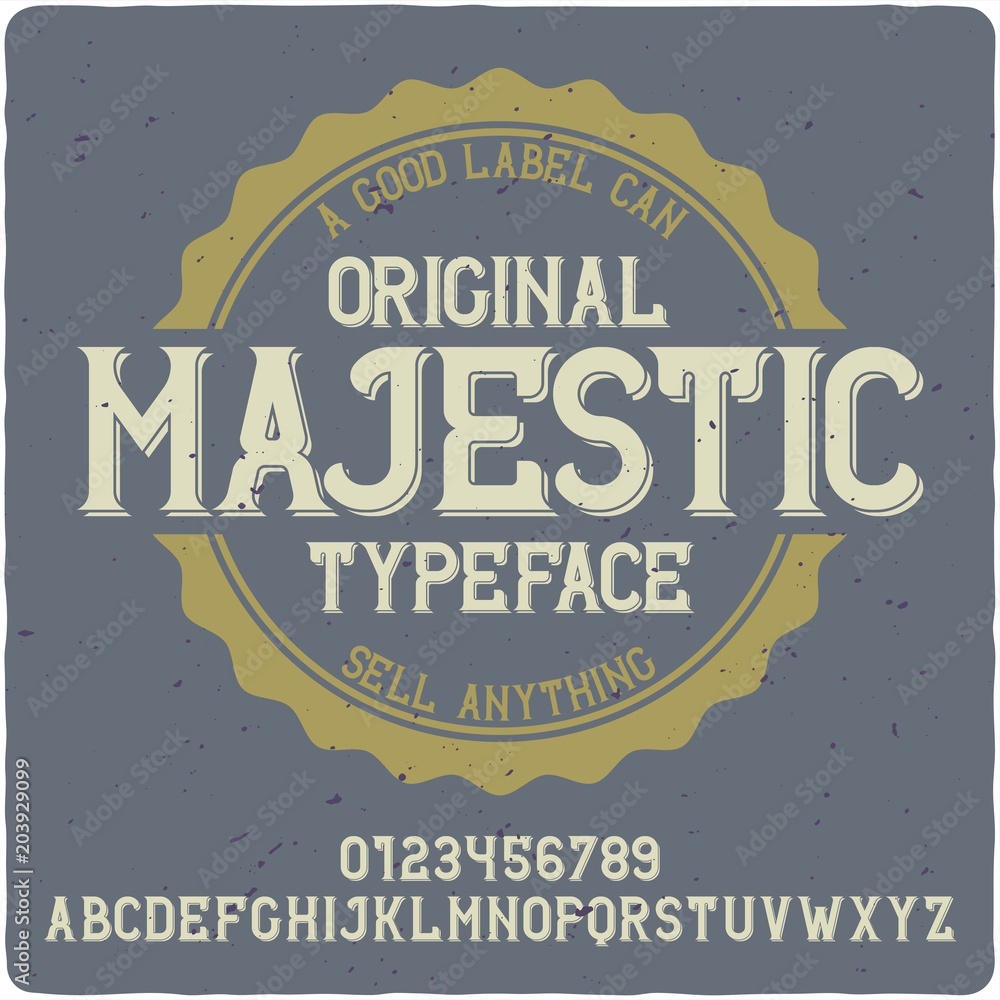 Original label typeface named "Majestic". Good handcrafted font for any ...
