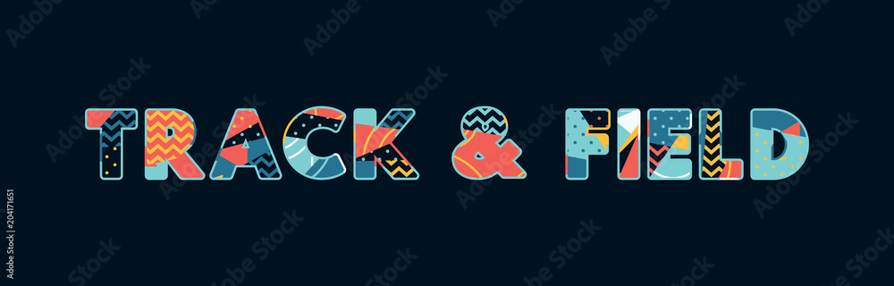 Track & Field Concept Word Art Illustration Stock Vector | Adobe Stock