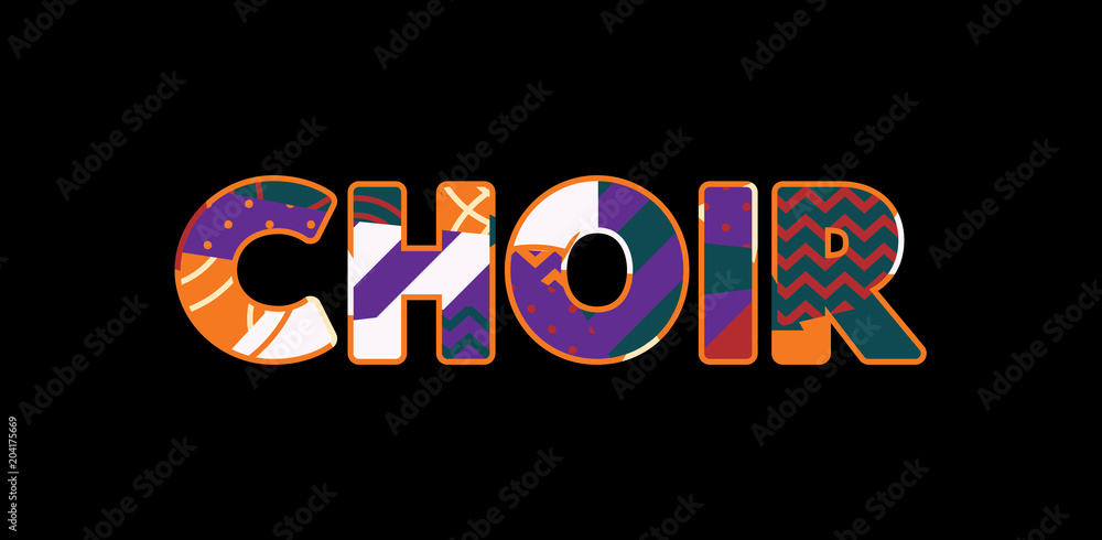 Choir Concept Word Art Illustration Stock Vector | Adobe Stock