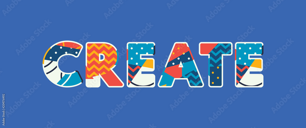 Create Concept Word Art Illustration Stock Vector | Adobe Stock