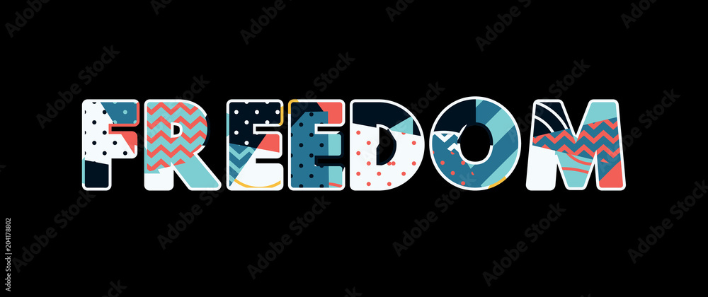Freedom Concept Word Art Illustration Stock Vector | Adobe Stock