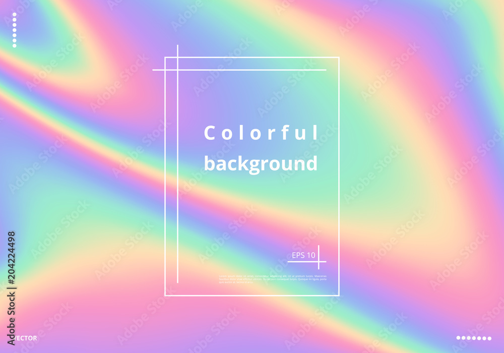 Colorful rainbow background with holographic effect. Bright vector ...