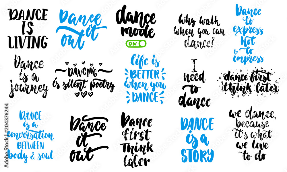 Hand drawn lettering quotes about Dance collections isolated on the ...