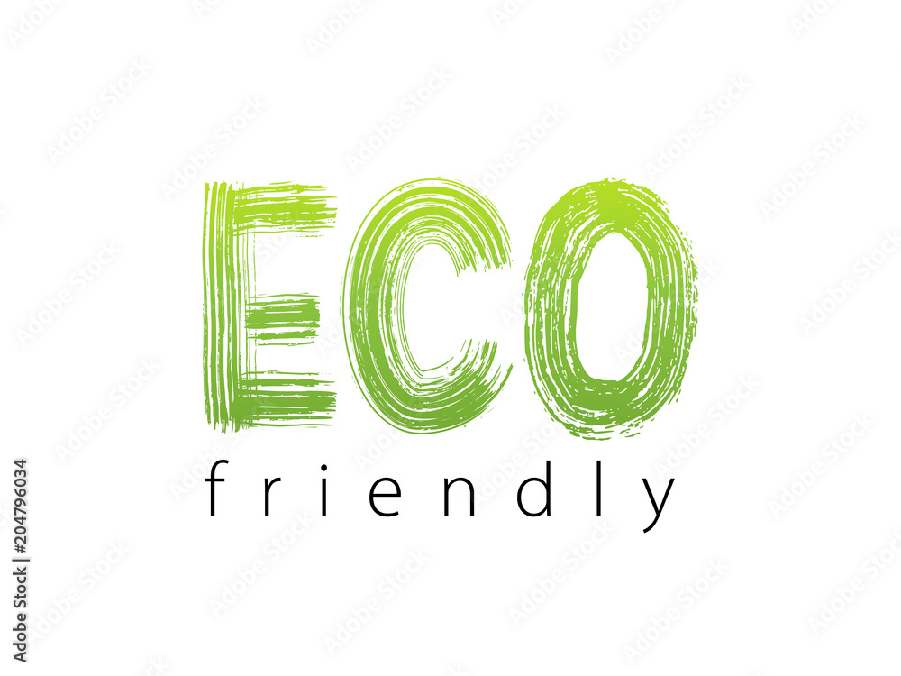 Eco friendly. Text lettering. Modern brush calligraphy. Vector Organic ...