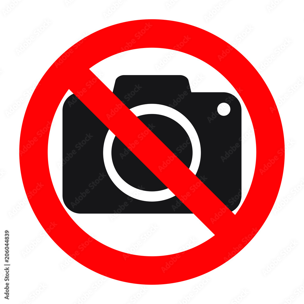 No cameras allowed sign. Red prohibition no camera sign. No taking ...