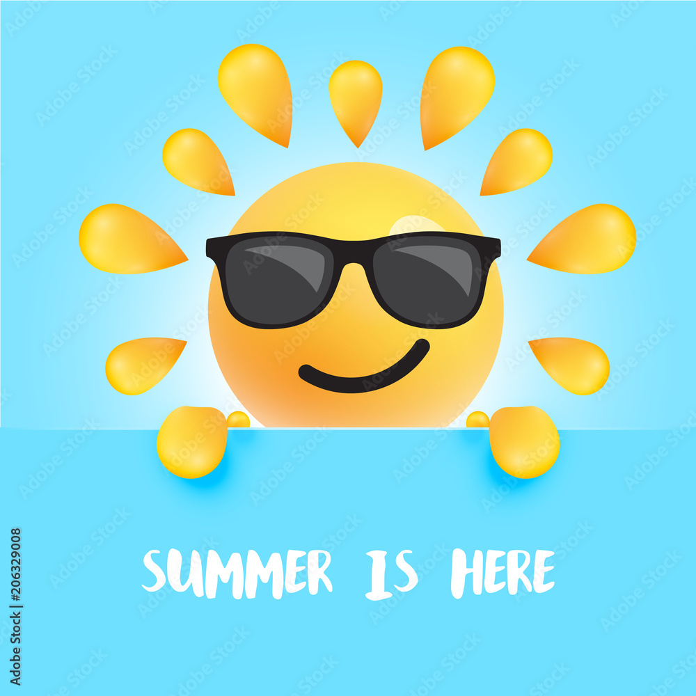 Funny sun-smiley with the title " "summer is here", vector illustration ...