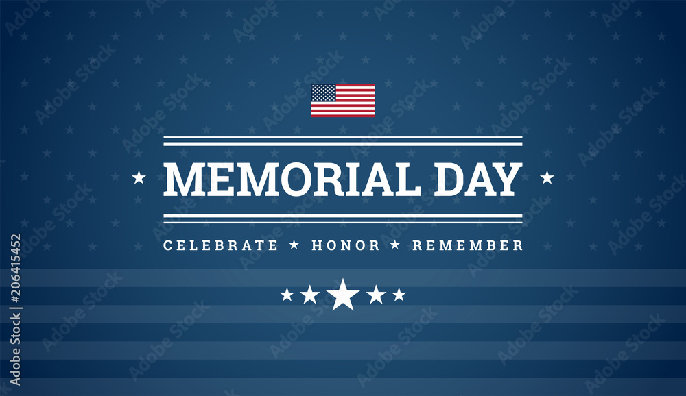 Memorial Day dark blue background with text - Celebrate, Honor ...