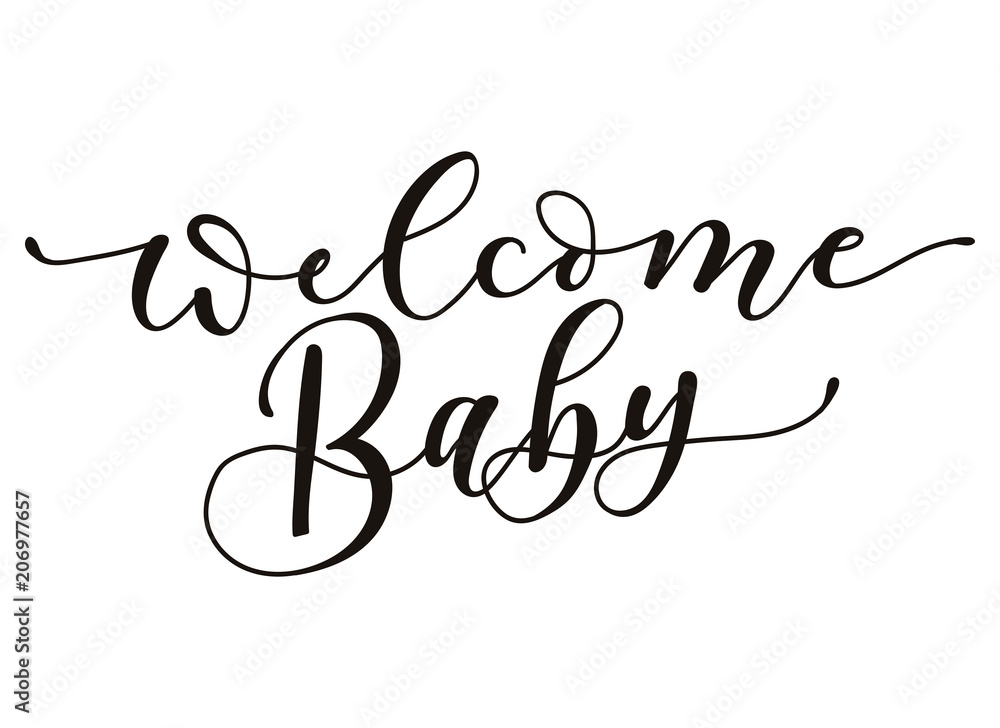 Welcome Baby lettering inscription isolated on white background. Baby ...