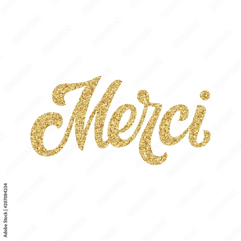 Vecteur Stock Merci, hand lettering french word thank you, with golden ...