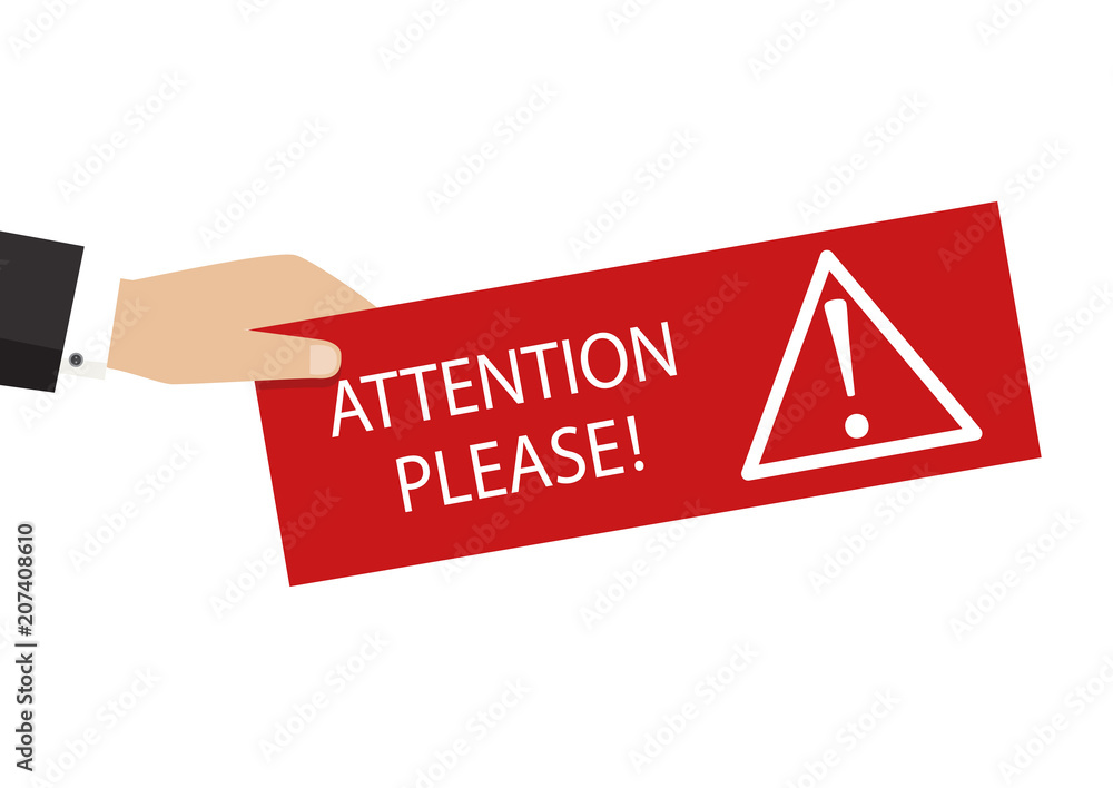 Hand holding banner with pay attention please. Vector illustration ...