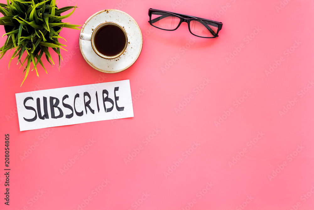 Email subscribe concept. Hand lettering subcribe on work desk with ...