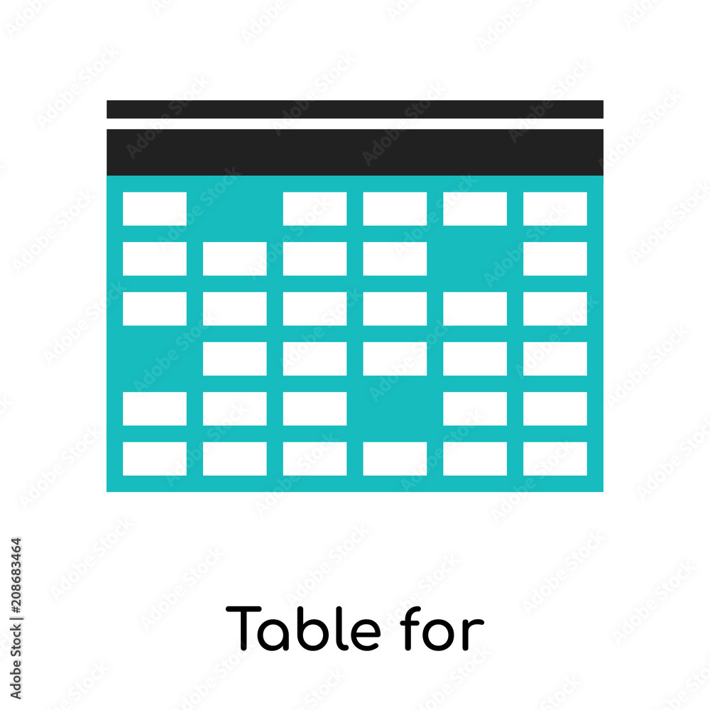 Table for data icon vector sign and symbol isolated on white background ...