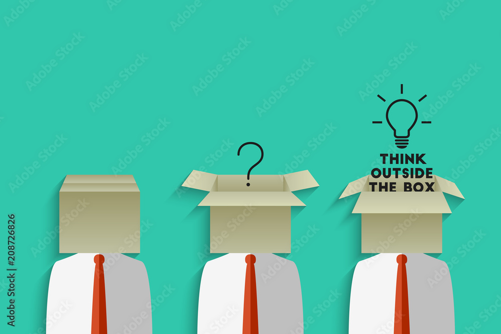 Think outside the box and the step by step development of an idea ...