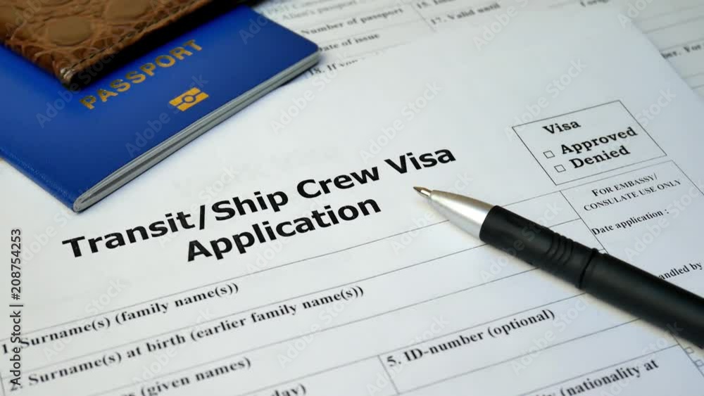 Transit Ship Crew Visa application form to travel or immigration. Visa ...
