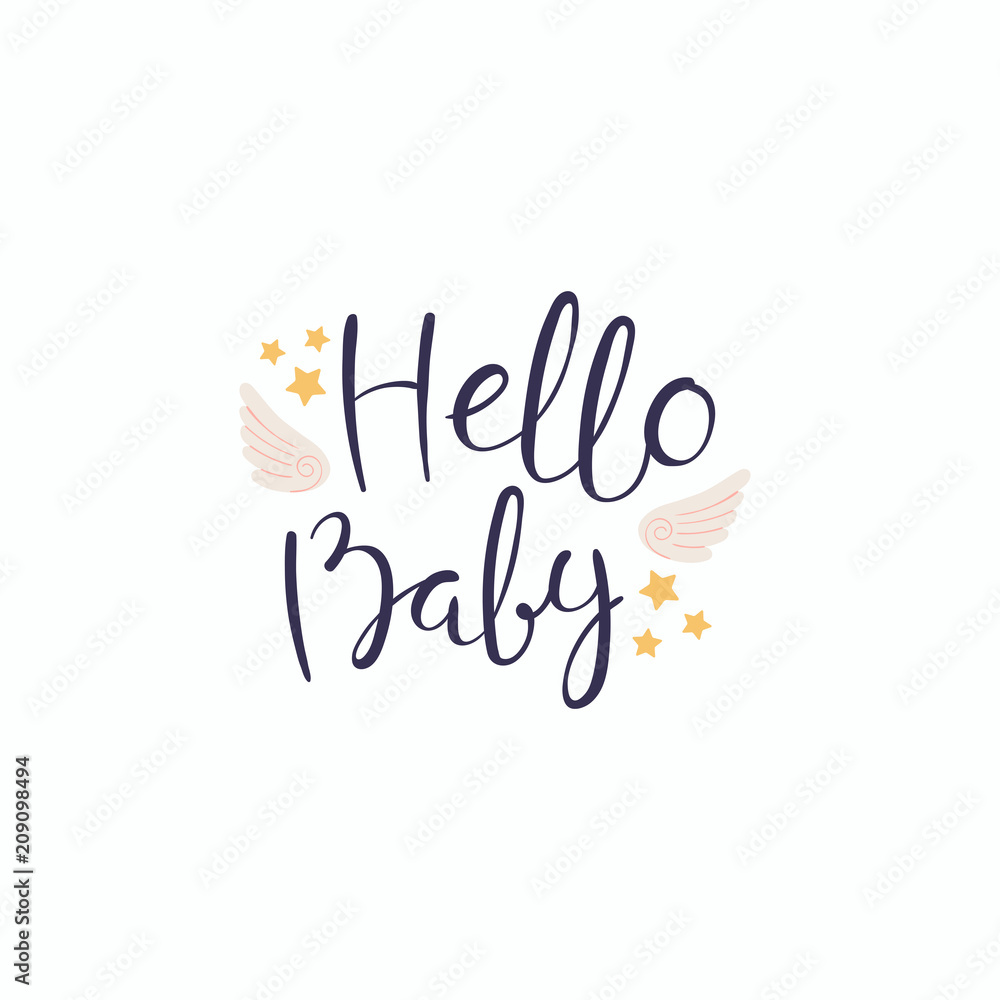 Hand written lettering quote Hello baby with angel wings and stars ...
