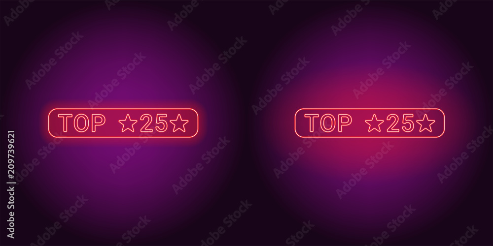Neon banner of Red Top 25, the Best Stock Vector | Adobe Stock