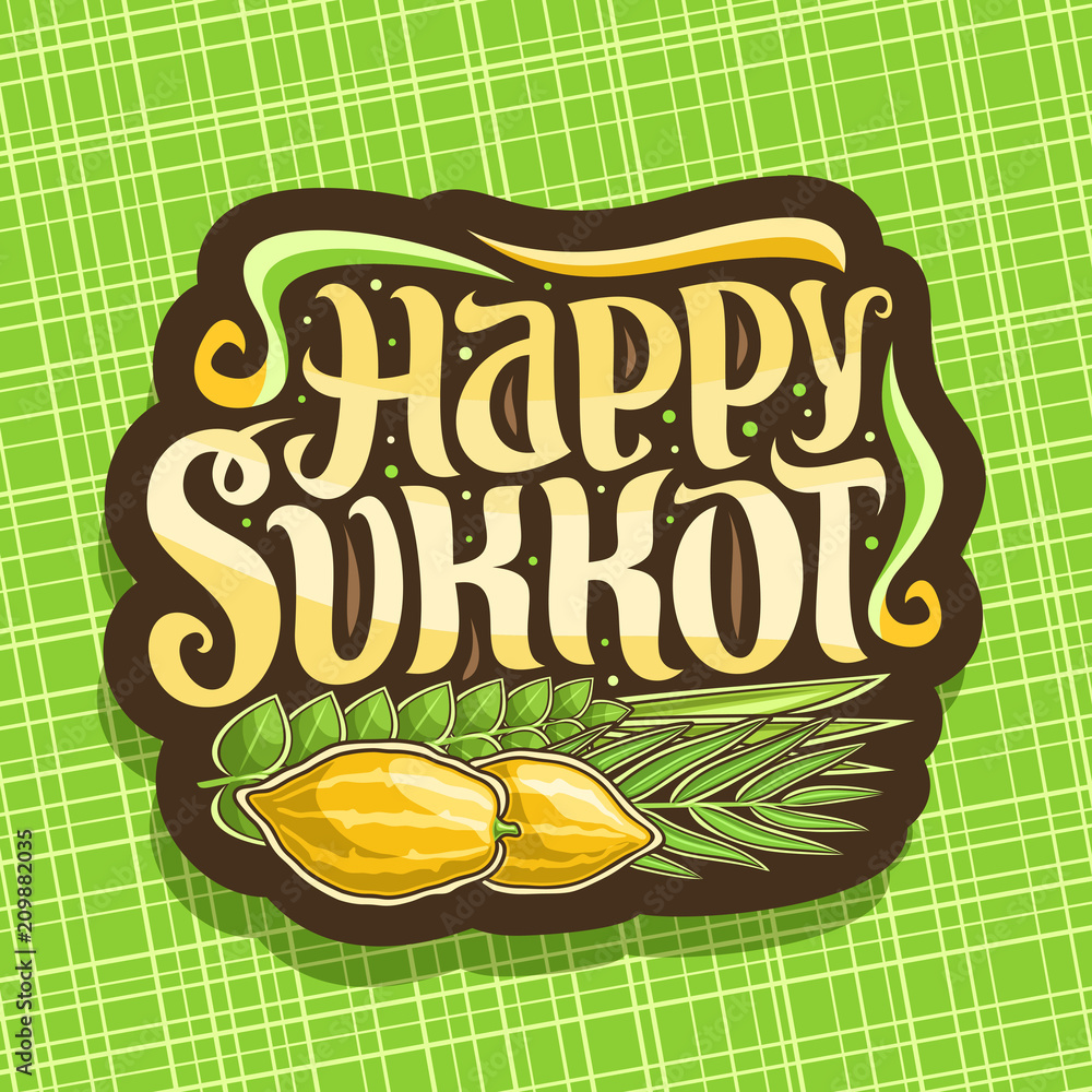 Vector logo for jewish holiday Sukkot, brown sign with four species of ...