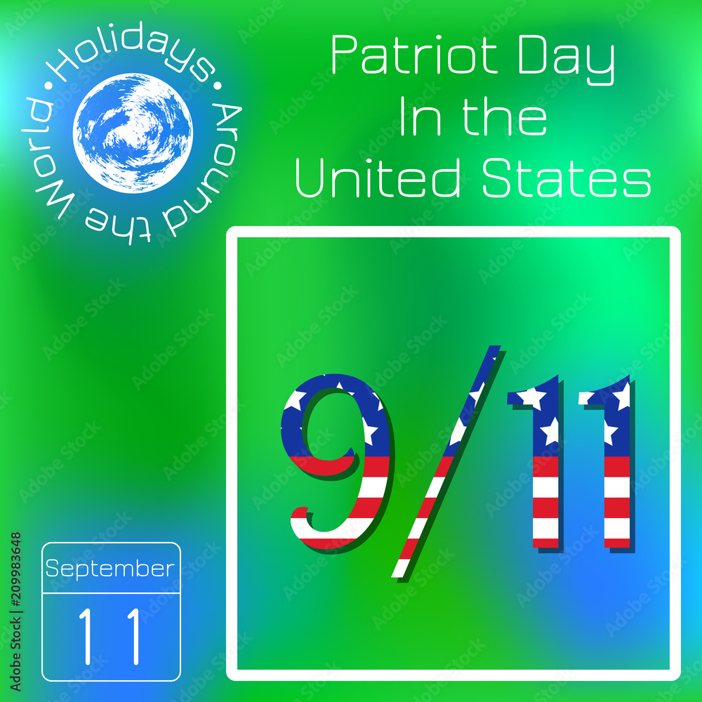 Patriot Day in the United States. 11 September. Text with USA flag ...
