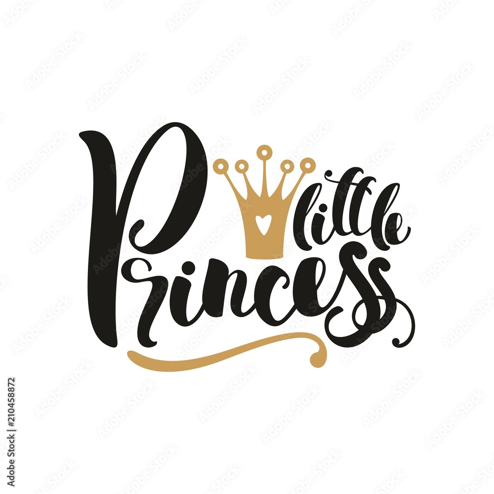 Little Princess. Hand drawn lettering phrase isolated on white ...