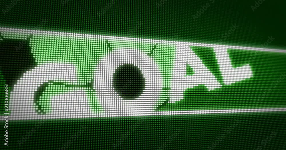 Goal title on big green LED display. Shining message GOAL and ball icon ...